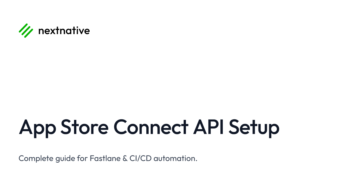 App Store Connect API Setup Guide | Free Fastlane Configuration Tool